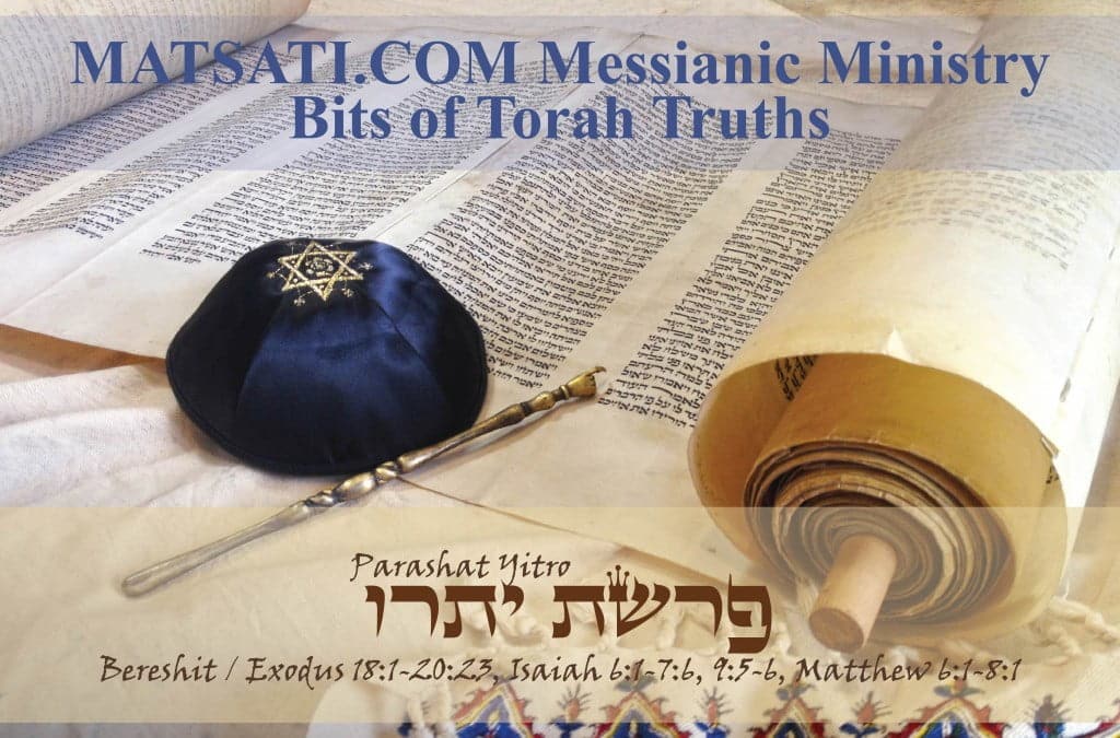 Bits Of Torah Truths, Parashat Yitro, Hearing From God - MATSATI.COM Teaching Ministry