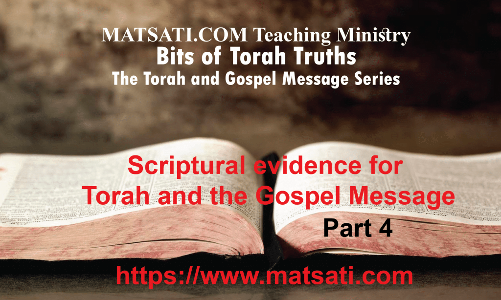 Scriptural Evidence For Torah And The Gospel Message – The Torah And ...