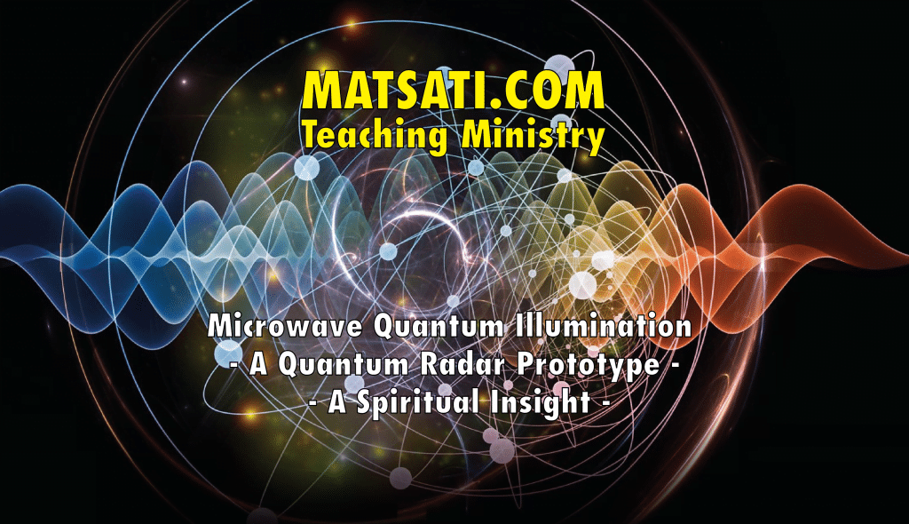 Microwave Quantum Illumination - A Quantum Radar Prototype - A Spiritual Insight - MATSATI.COM ...