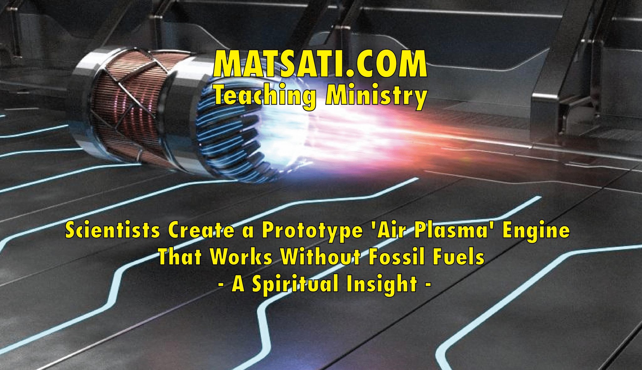 Scientists Create A Prototype 'Air Plasma' Engine That Works Without ...
