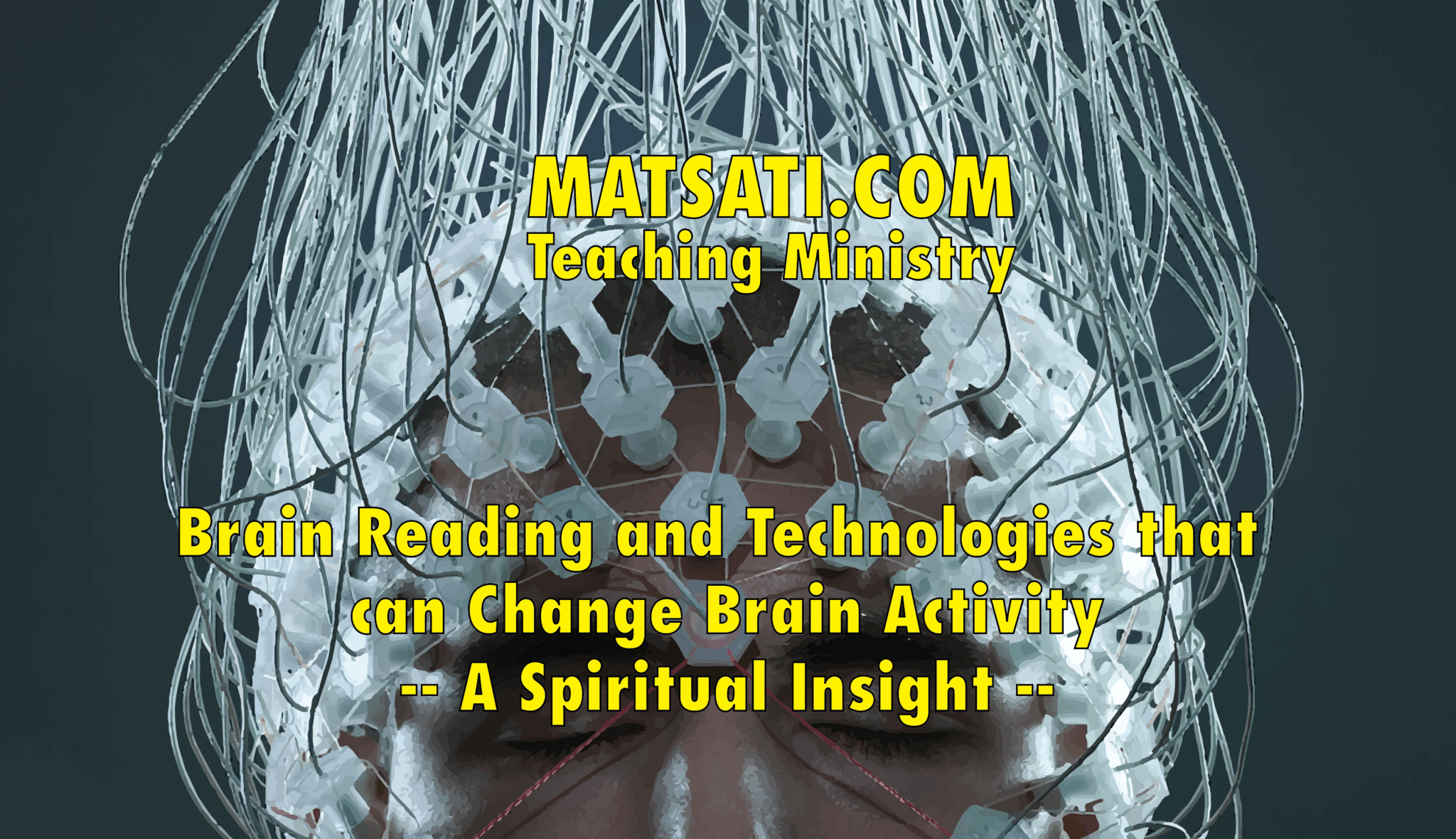 Brain Reading And Technologies That Can Change Brain Activity - A ...