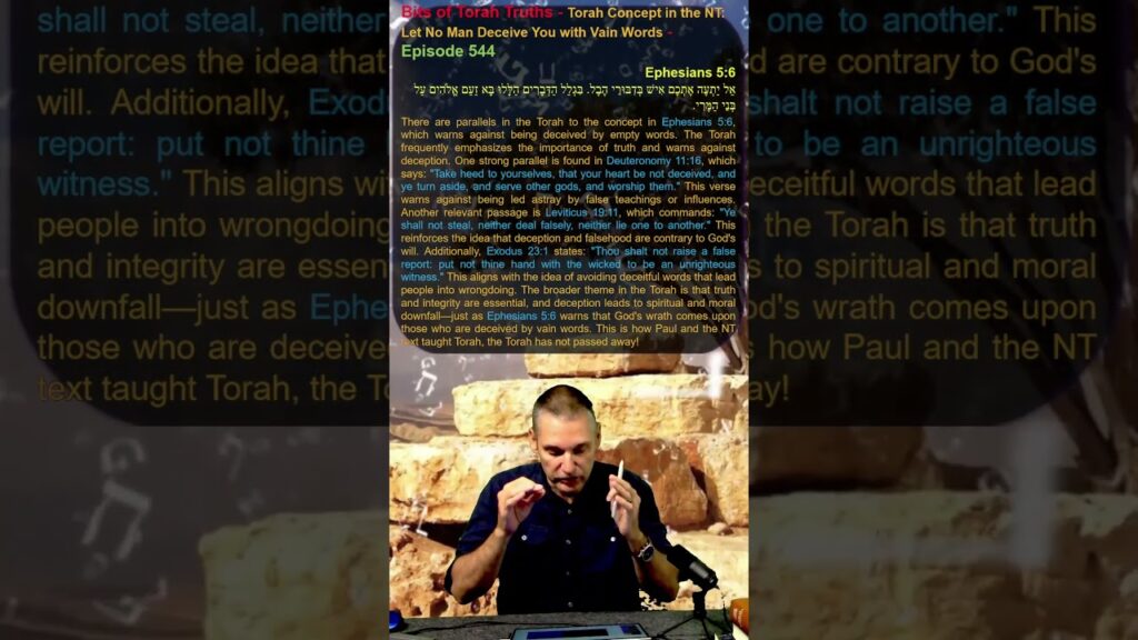 Bits Of Torah Truths - Torah Concept In The NT: Let No Man Deceive You With Vain Words - Episode ...
